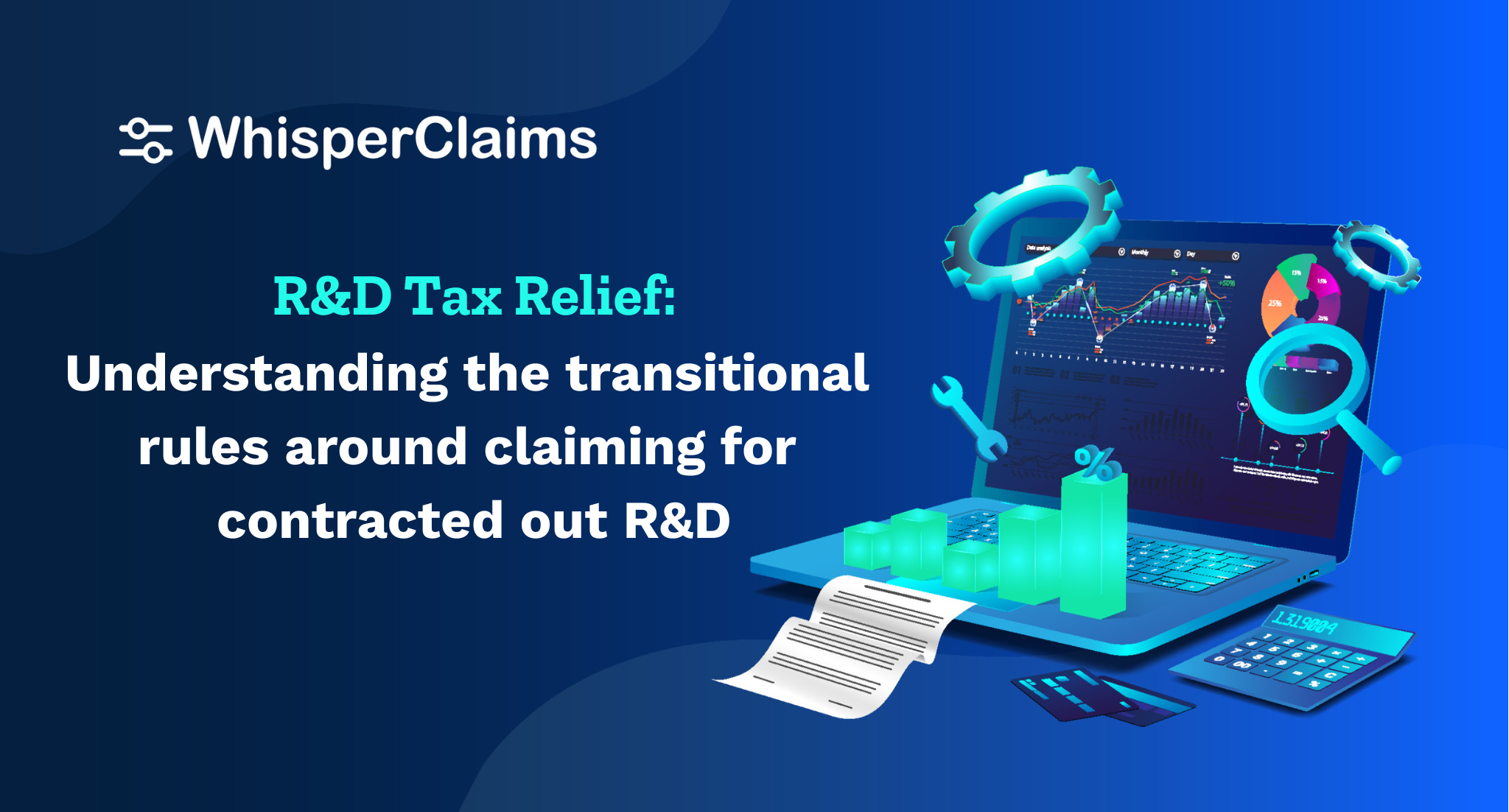 R&D Tax relief: Understanding the transitional rules around claiming ...